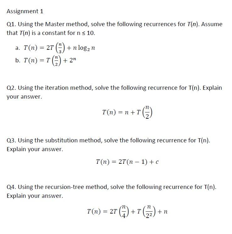 Solved Q1. Using the Master method, solve the following | Chegg.com