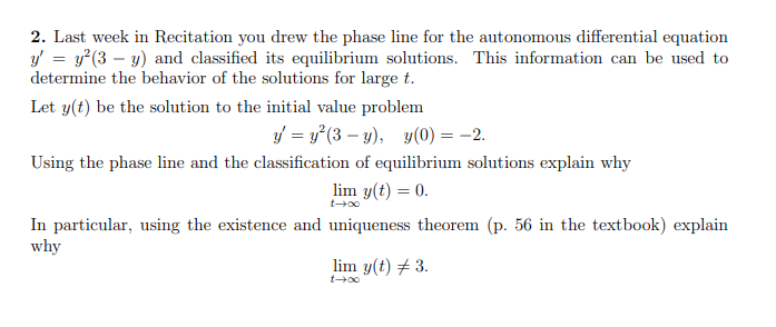 Solved 2. Last week in Recitation you drew the phase line | Chegg.com
