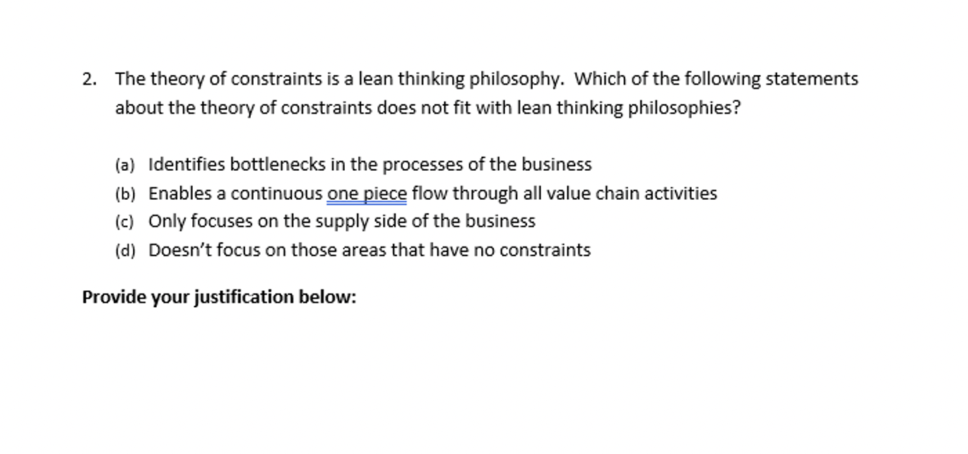 Solved 2. The theory of constraints is a lean thinking | Chegg.com