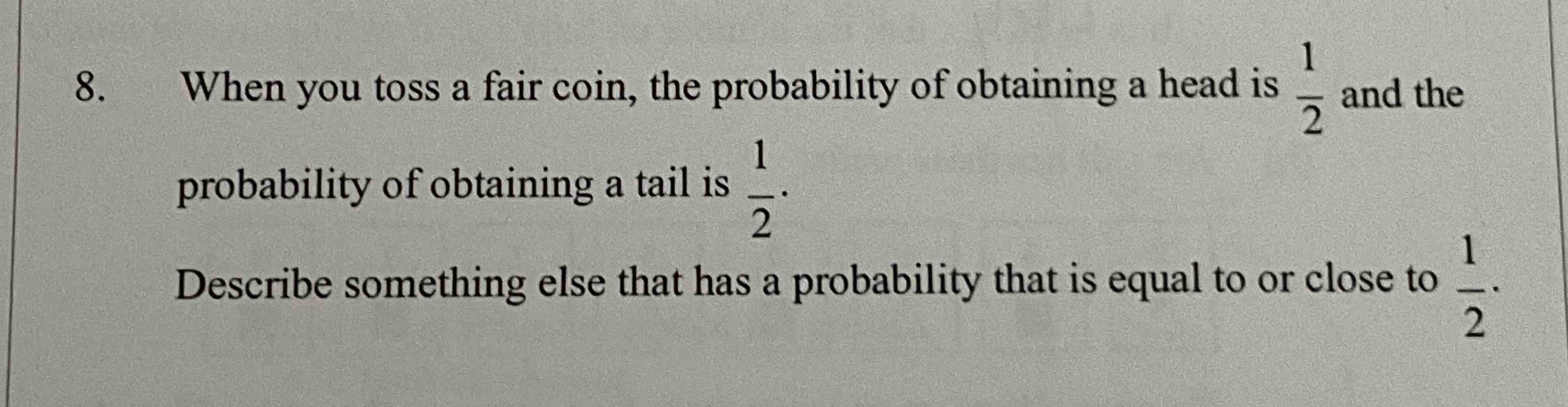 Solved When you toss a fair coin, the probability of | Chegg.com