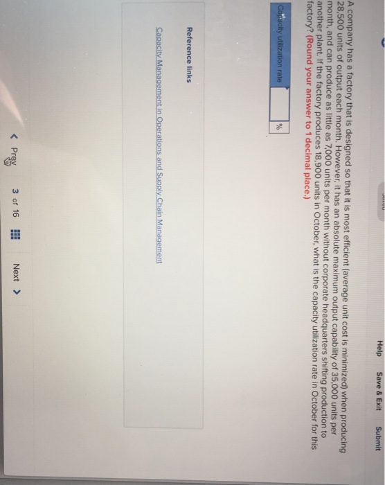 Solved Help Save & ExitSubmit A company has a factory that | Chegg.com
