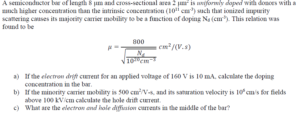 A semiconductor bar of length 8 um and | Chegg.com