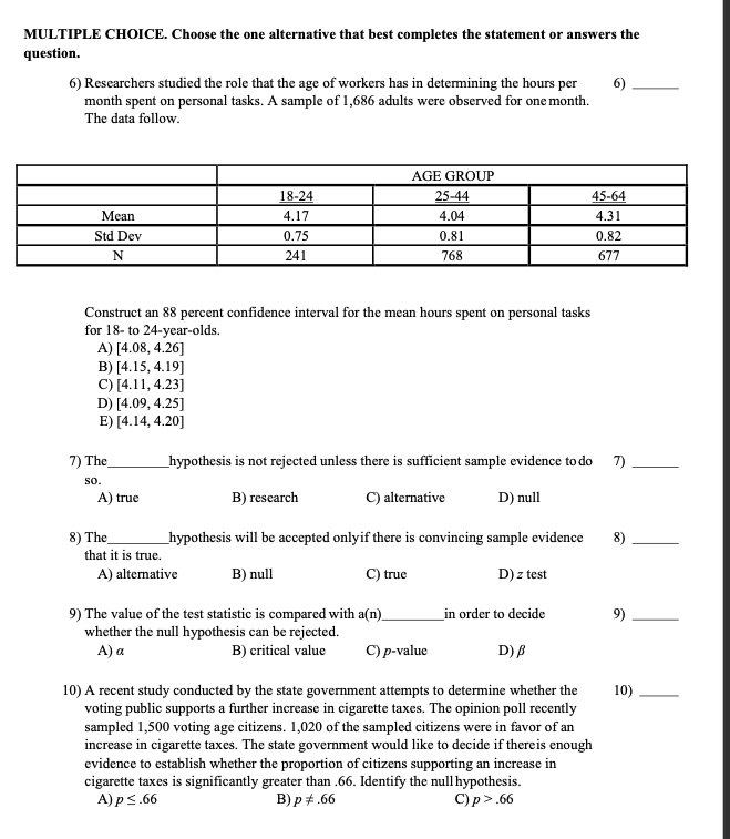 Solved MULTIPLE CHOICE. Choose the one alternative that best | Chegg.com