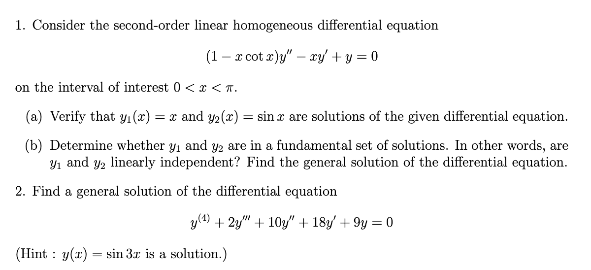 Solved 1. Consider the second-order linear homogeneous | Chegg.com