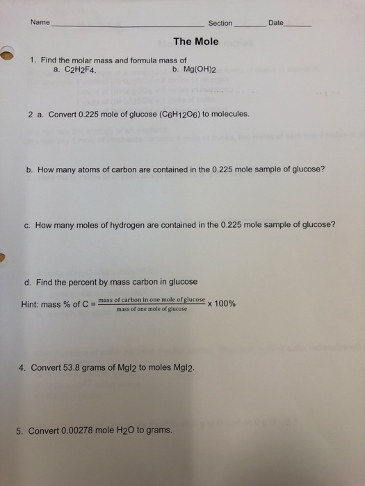 Solved Name Section Date The Mole 1. Find the molar mass and | Chegg.com