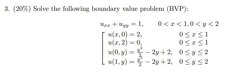 3. (20%) Solve the following boundary value problem | Chegg.com