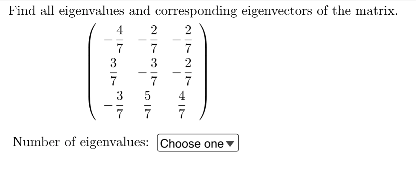 Solved Find all eigenvalues and corresponding eigenvectors | Chegg.com