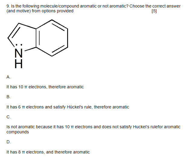 Solved 9. Is the following molecule/compound aromatic or not | Chegg.com