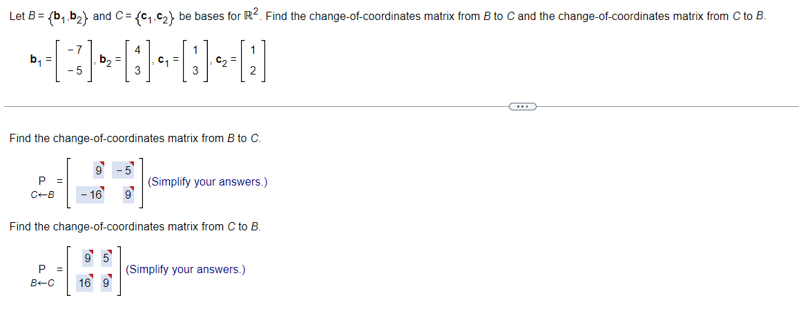 Solved Let B={b1,b2} and C={c1,c2} be bases for R2. Find | Chegg.com