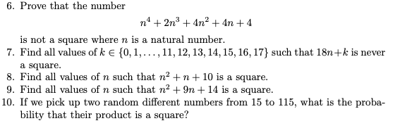 Solved 6. Prove that the number n4+2n3+4n2+4n+4 is not a | Chegg.com Solved 6. Prove that the number n4+2n3+4n2+4n+4 is not a | Chegg.com