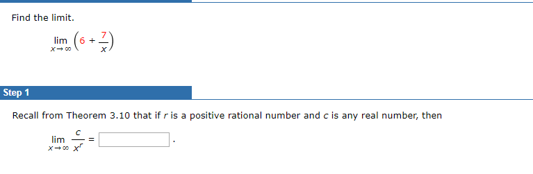 Solved Find the limit. Step 1 Recall from Theorem 3.10 that | Chegg.com