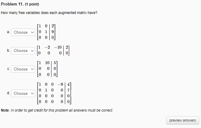 Solved Problem 11. (1 point) How many free variables does | Chegg.com