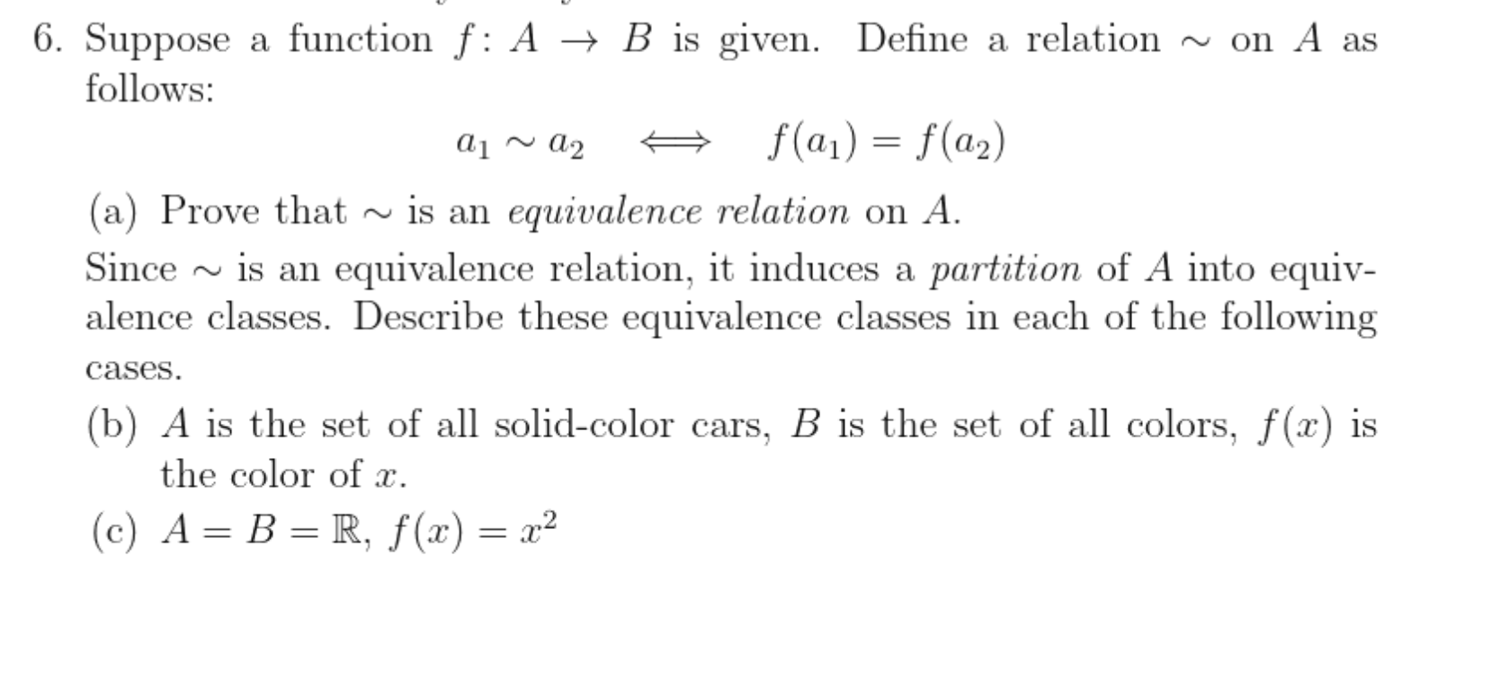Solved Suppose a function f:A→B is given. Define a relation | Chegg.com