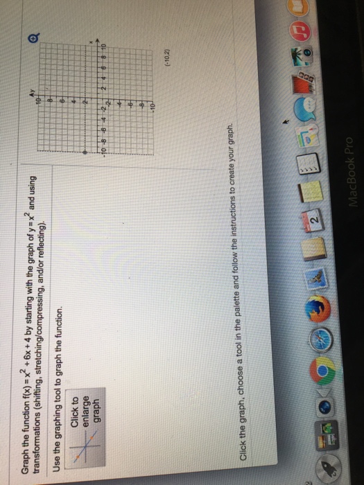 Solved Graph the function f(x)=x2 +6x+4by starting with the | Chegg.com