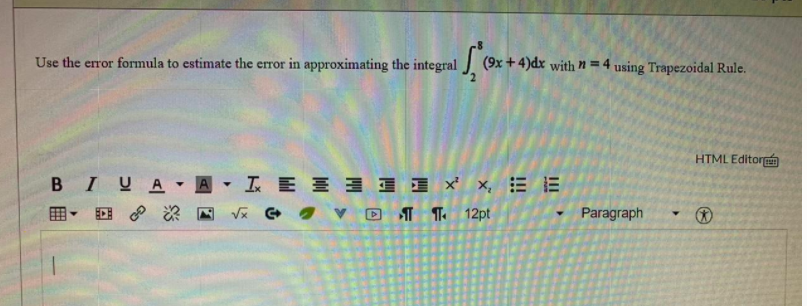 Solved Use the error formula to estimate the error in | Chegg.com