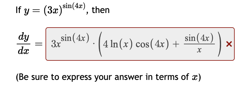 Solved If y=(3x)sin(4x), then | Chegg.com