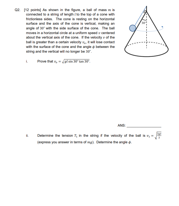 Solved 30! 1 Q2. [12 points] As shown in the figure, a ball | Chegg.com