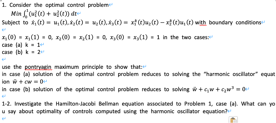 Solved 1. Consider the optimal control problem Min Si' | Chegg.com