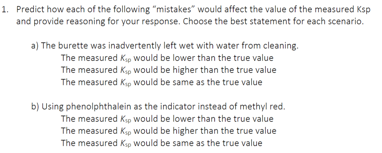 Solved 1. Predict how each of the following “mistakes” would | Chegg.com