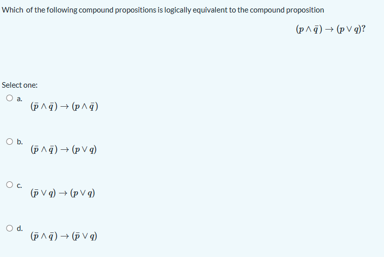 Solved Which of the following compound propositions is | Chegg.com