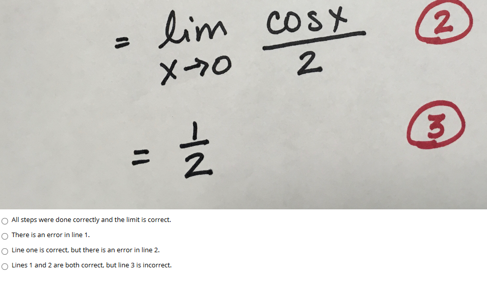 Solved A student is caluclating a limit, as shown in the | Chegg.com