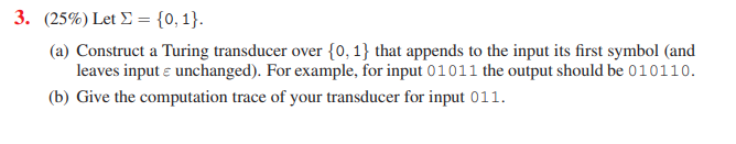 Solved 3 25 Let 01 A Construct A Turing 