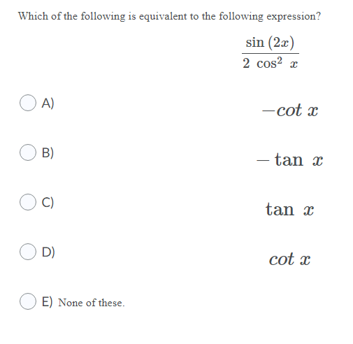 Solved Which of the following is equivalent to the | Chegg.com