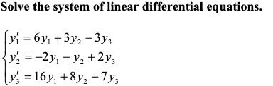 Solved Solve the system of linear differential equations. | Chegg.com
