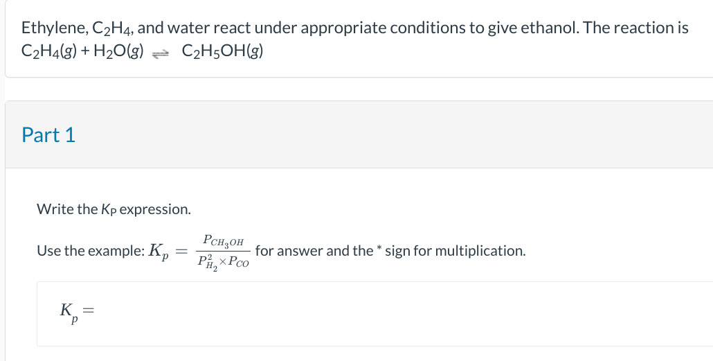 Solved Ethylene, C2H4, and water react under appropriate | Chegg.com