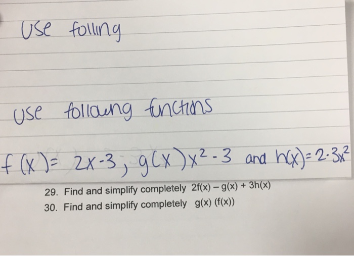 Solved Use following functions f(x) = 2x - 3, g(x) x^2 - 3 | Chegg.com
