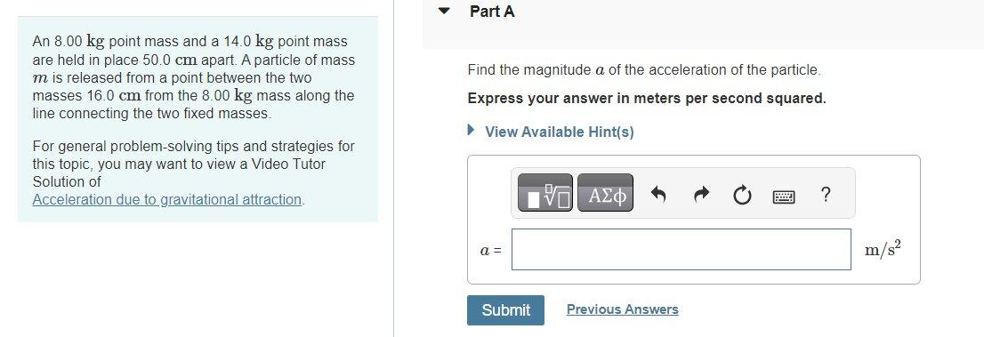 Solved An 8.00 kg point mass and a 14.0 kg point mass are | Chegg.com Solved An 8.00 kg point mass and a 14.0 kg point mass are | Chegg.com