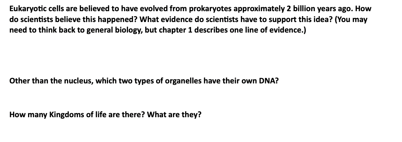 Solved Eukaryotic cells are believed to have evolved from | Chegg.com