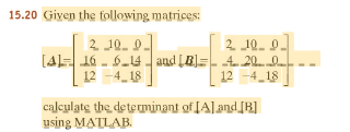Solved 15.20 Given the following matrices: calculate the | Chegg.com