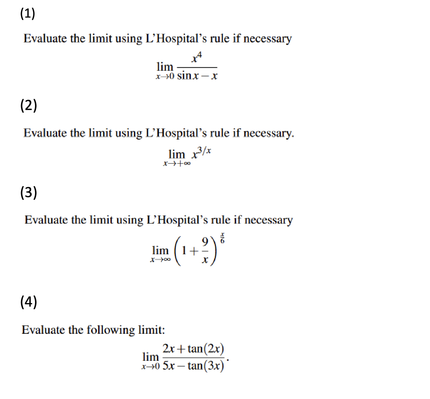 Solved Evaluate the limit using L'Hospital's rule if | Chegg.com