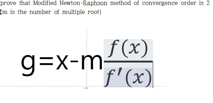 Solved prove that Modified Newton-Raphson method of | Chegg.com