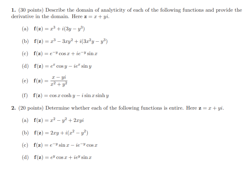 Solved 1. (30 points) Describe the domain of analyticity of | Chegg.com