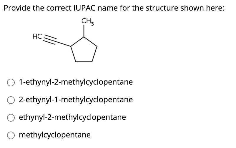 Solved Provide the correct IUPAC name for the structure | Chegg.com