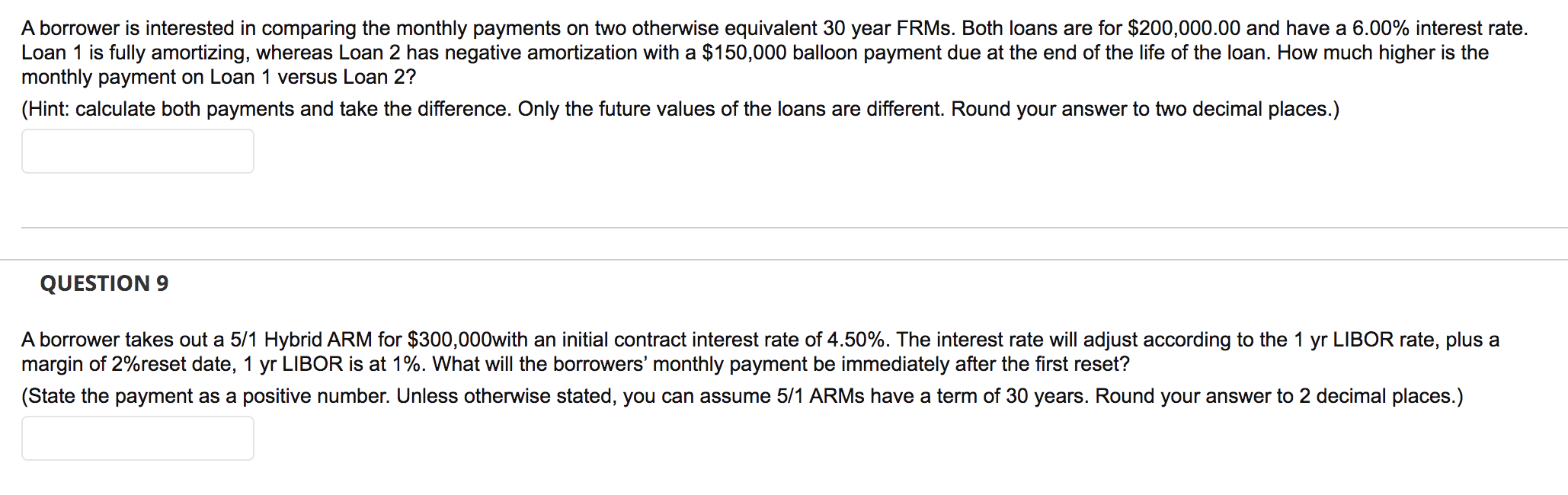 Solved A borrower is interested in comparing the monthly | Chegg.com