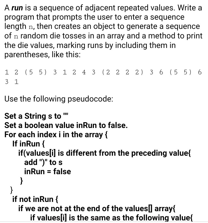 Solved A run is a sequence of adjacent repeated values. | Chegg.com