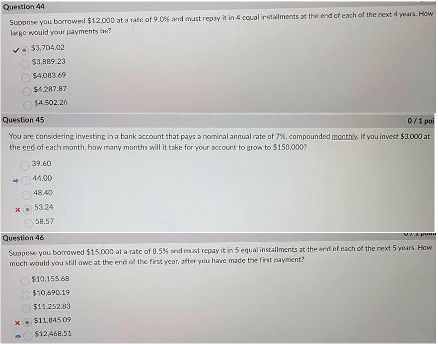 Solved Question 44 Suppose you borrowed $12,000 at a rate of | Chegg.com