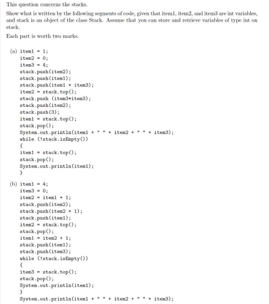 Solved This question concerns the stacks. Show what is | Chegg.com