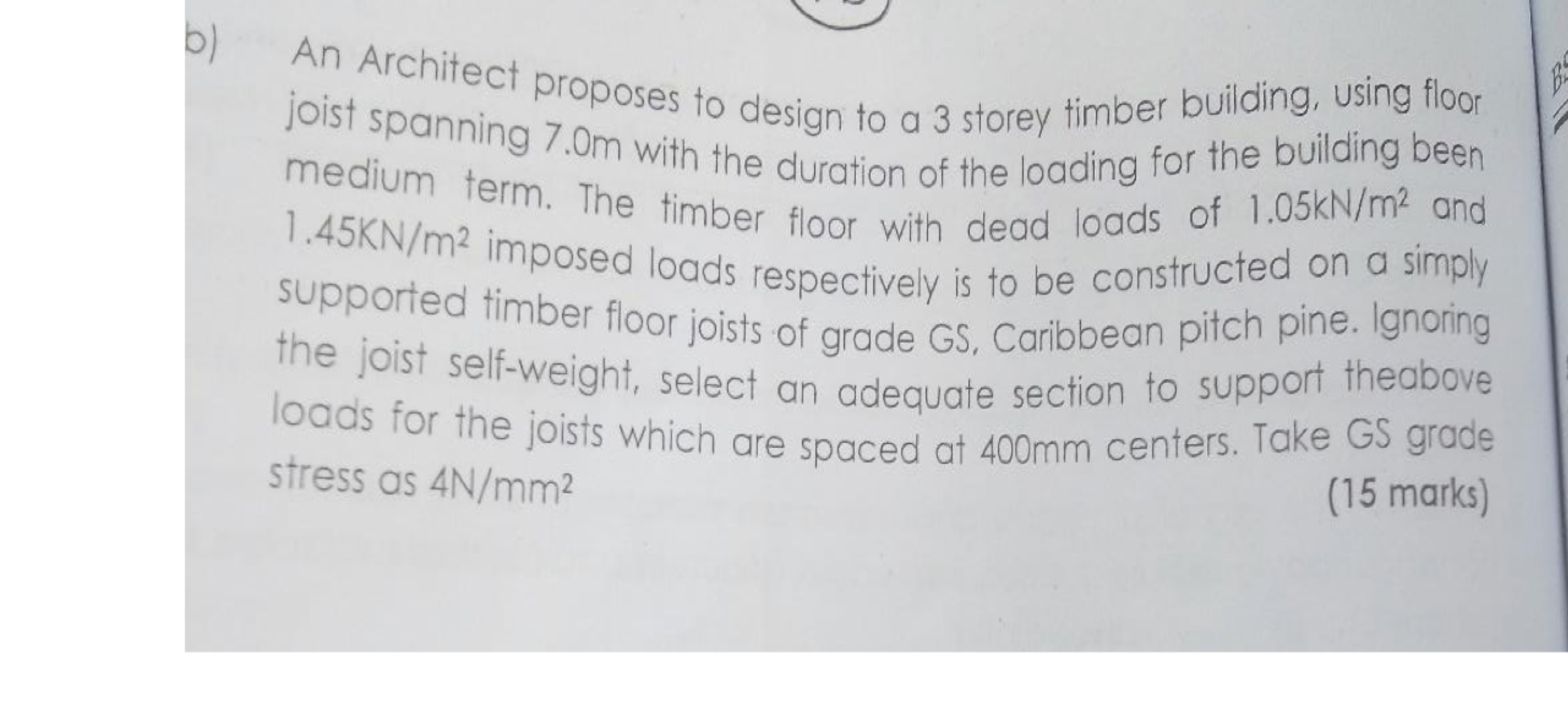 Solved b) ﻿An Architect proposes to design to a 3 ﻿storey | Chegg.com
