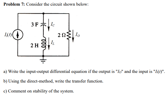 Solved Problem 7: Consider the circuit shown below: a) Write | Chegg.com