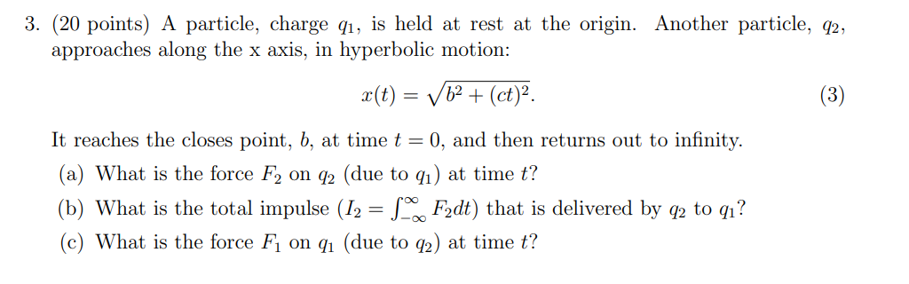 Solved 3. (20 points) A particle, charge q1, is held at rest | Chegg.com