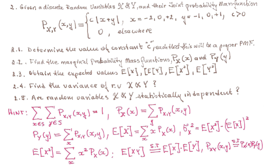Solved 2. Given a discrete Random Vanables X&Y, and their | Chegg.com