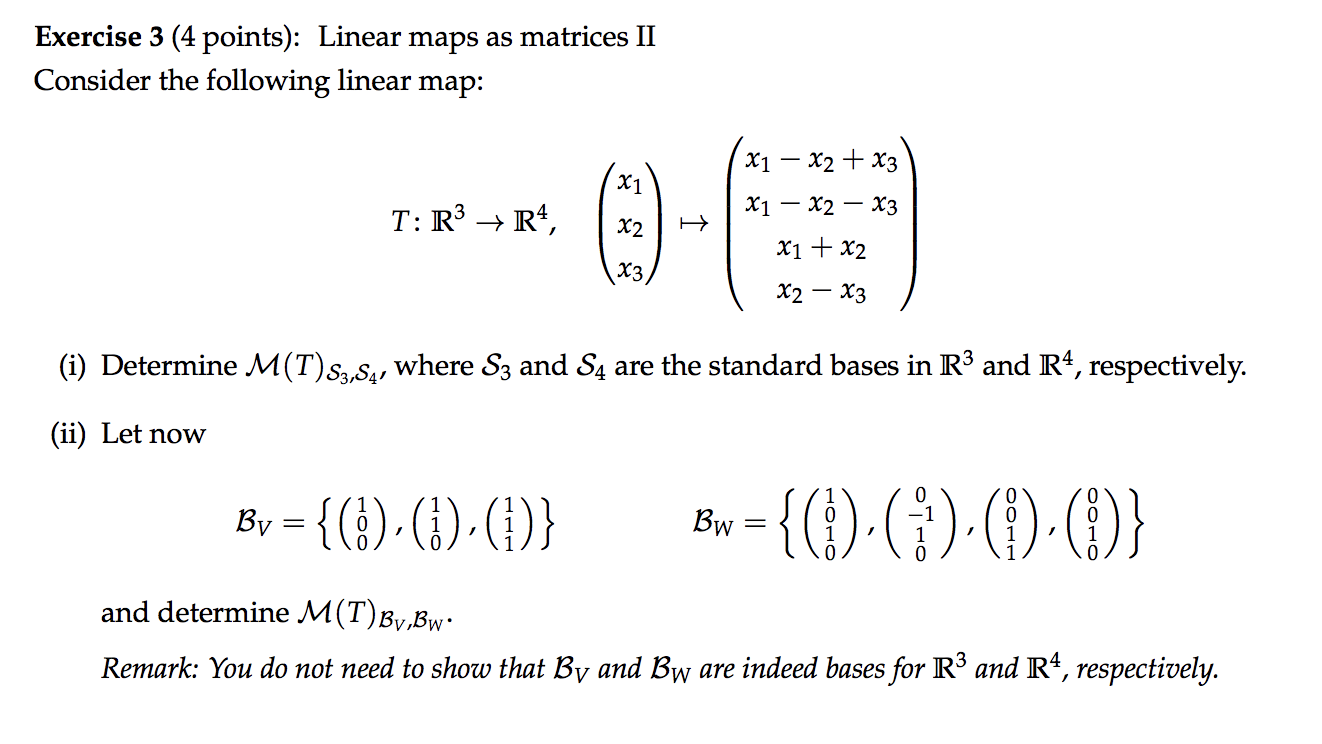 Solved Exercise 3 (4 points): Linear maps as matrices II | Chegg.com