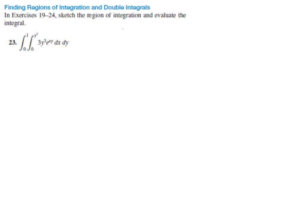 Solved Finding Regions of Integration and Double Integrals | Chegg.com