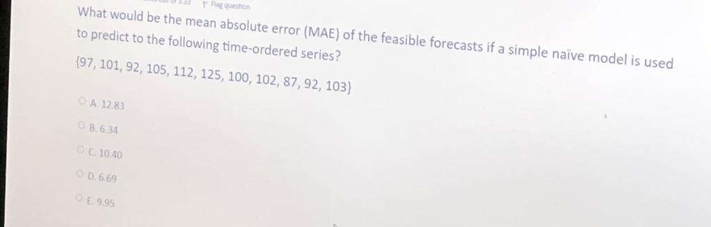 Solved auto What would be the mean absolute error (MAE) of | Chegg.com