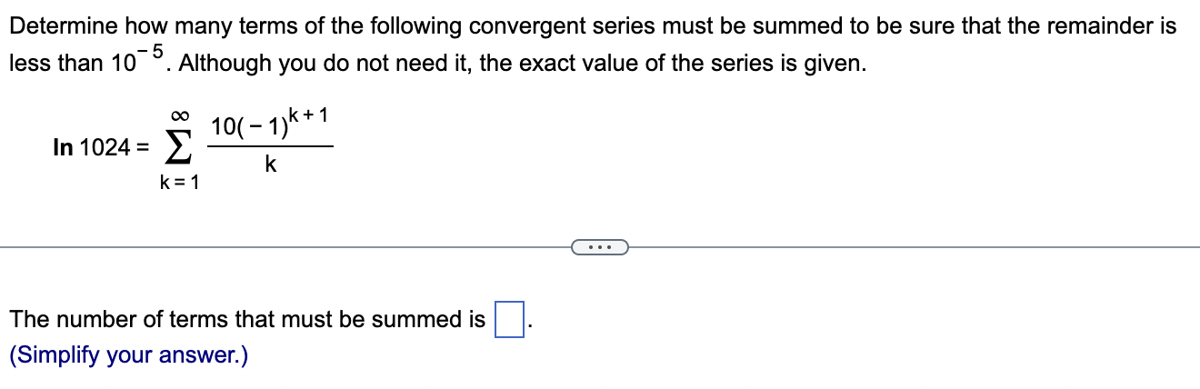 Solved Determine how many terms of the following convergent | Chegg.com
