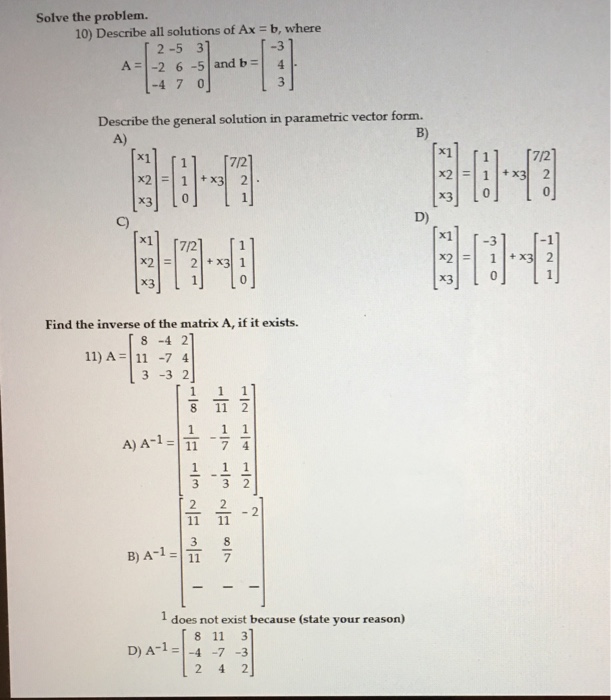Solved Describe all solution of Ax = b, where A = [2 -5 3 -2 | Chegg.com